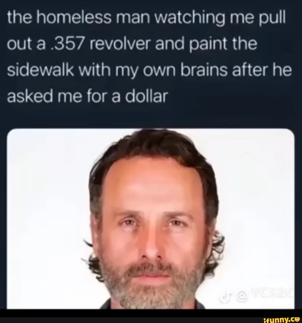 Revolver memes. Best Collection of funny Revolver pictures on iFunny