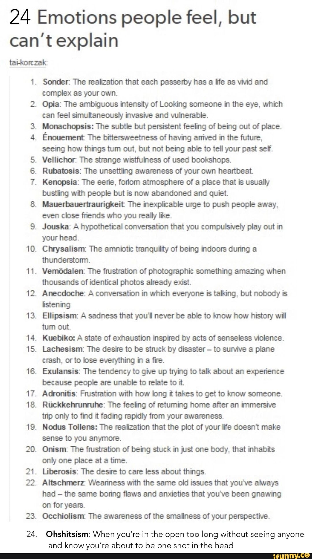 24 Emotions people feel, but can't explain tai-korezak: 1. Sonder: The ...