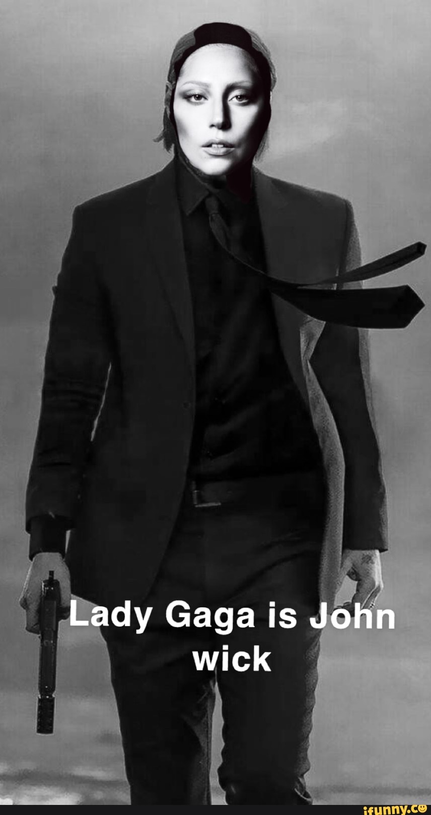 Lady Gaga is John wick - iFunny