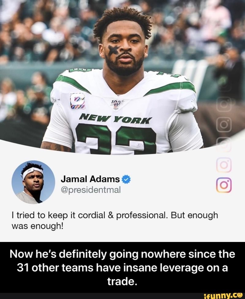 @presidentmal q Jamal Adams I tried to keep it cordial professional ...