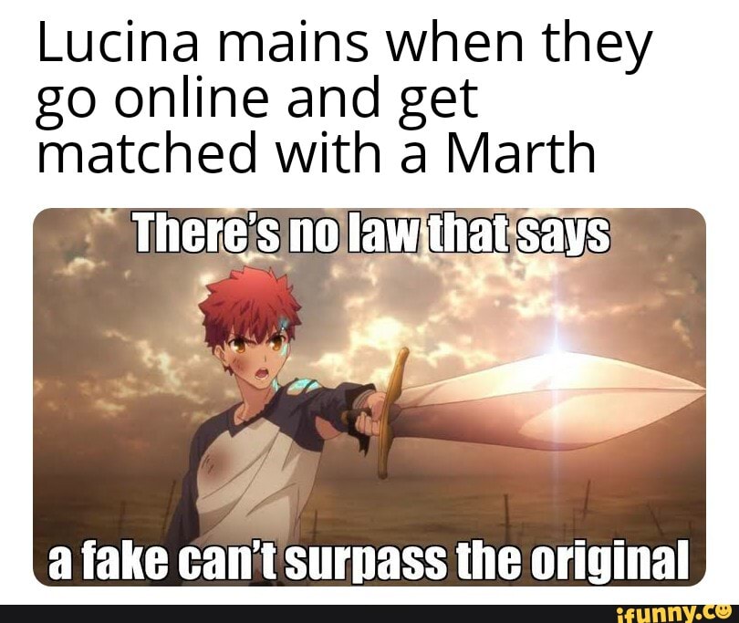 Lucina mains when they go online and get matched with a Marth There's ...