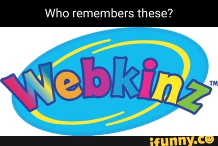 Webkinz memes. Best Collection of funny Webkinz pictures on iFunny