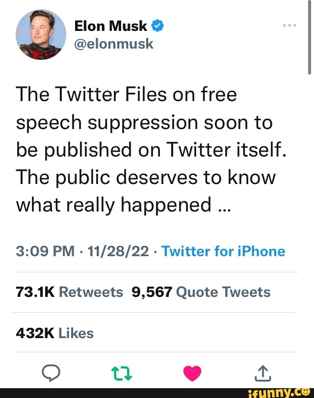 Elon Musk The Twitter Files on free speech suppression soon to be ...