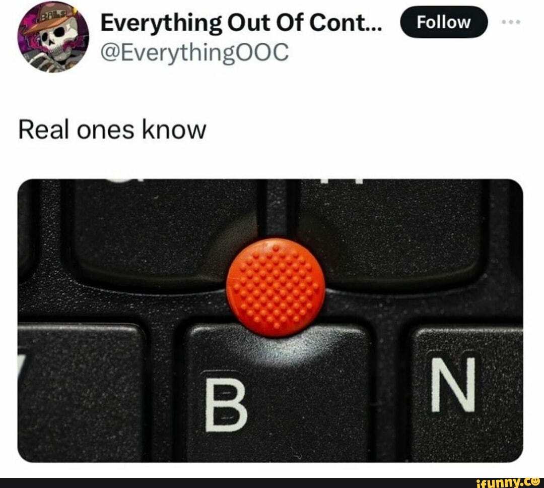 @EverythingOOC Everything Out Of Cont... Follow Real ones know - iFunny