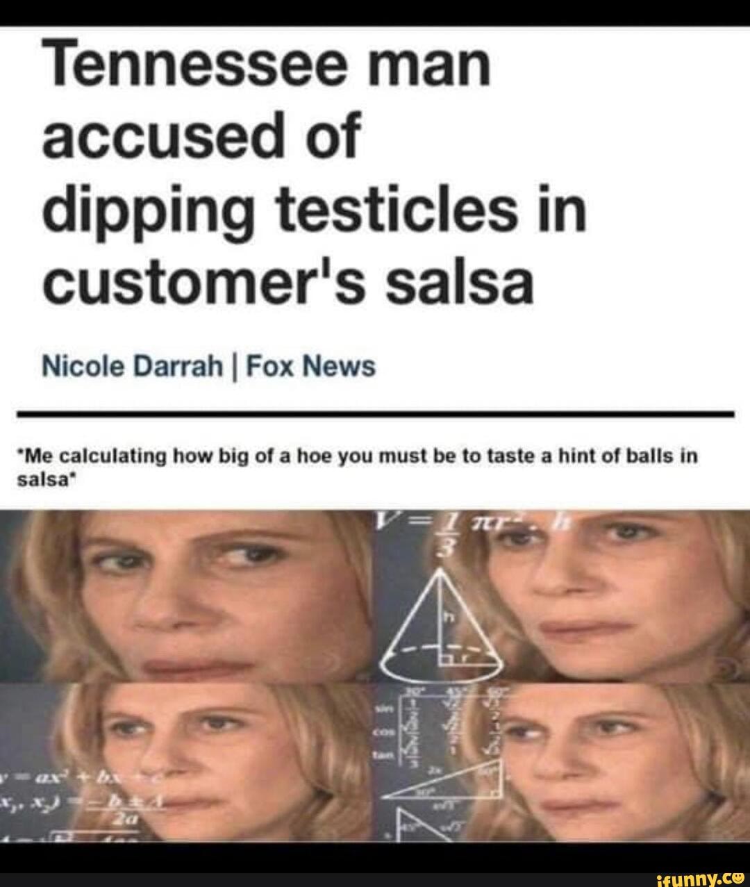 Tennessee man accused of dipping testicles in customer's salsa Nicole ...