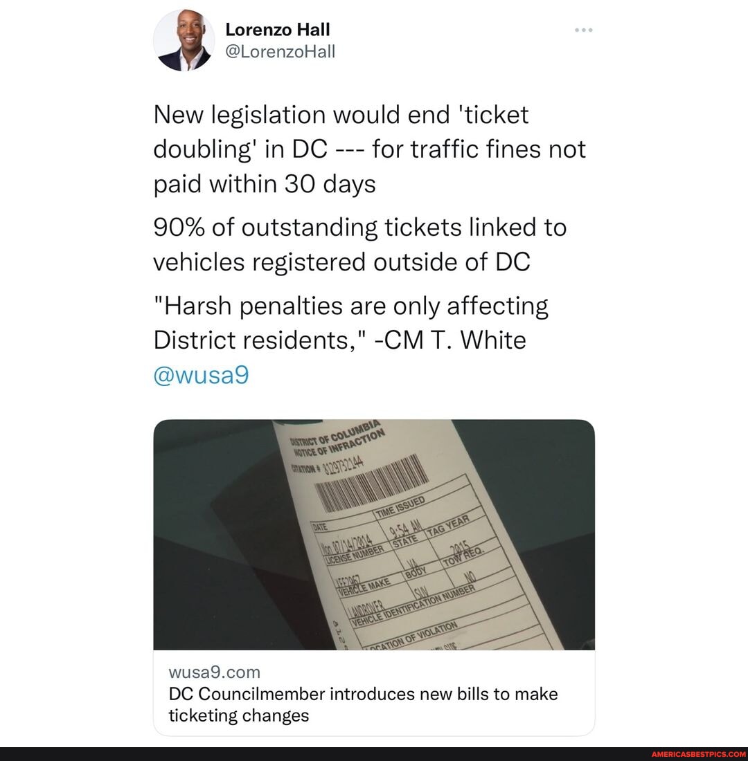 New legislation would end 'ticket doubling' in DC for traffic fines not ...