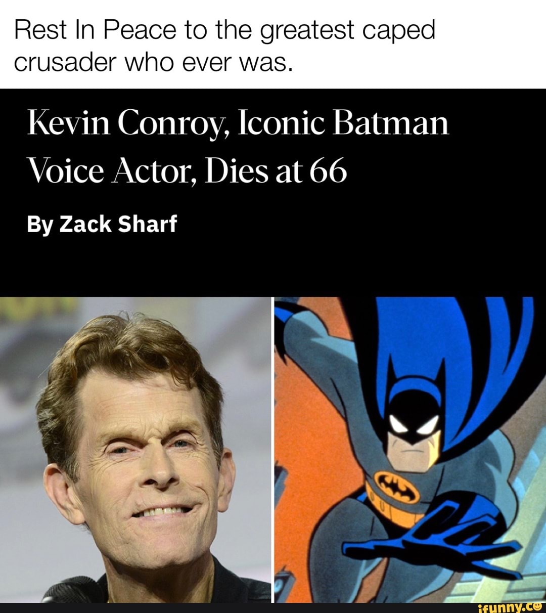 Rest In Peace to the greatest caped crusader who ever was. Kevin Conroy ...