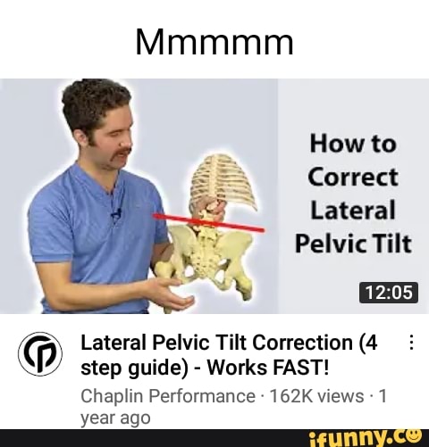 Mmmmm How to Correct Lateral Pelvic Tilt Lateral Pelvic Tilt Correction ...