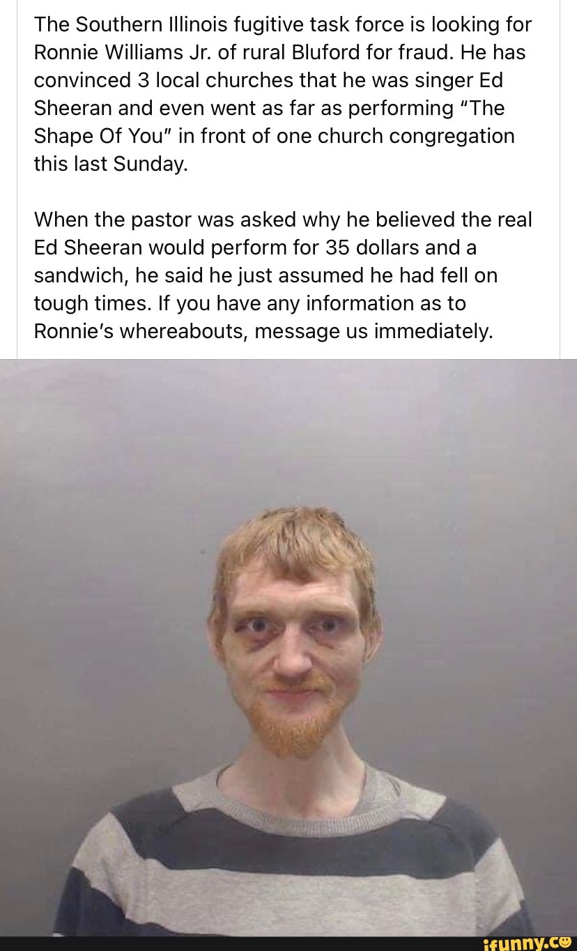 The Southern Illinois fugitive task force is looking for Ronnie ...