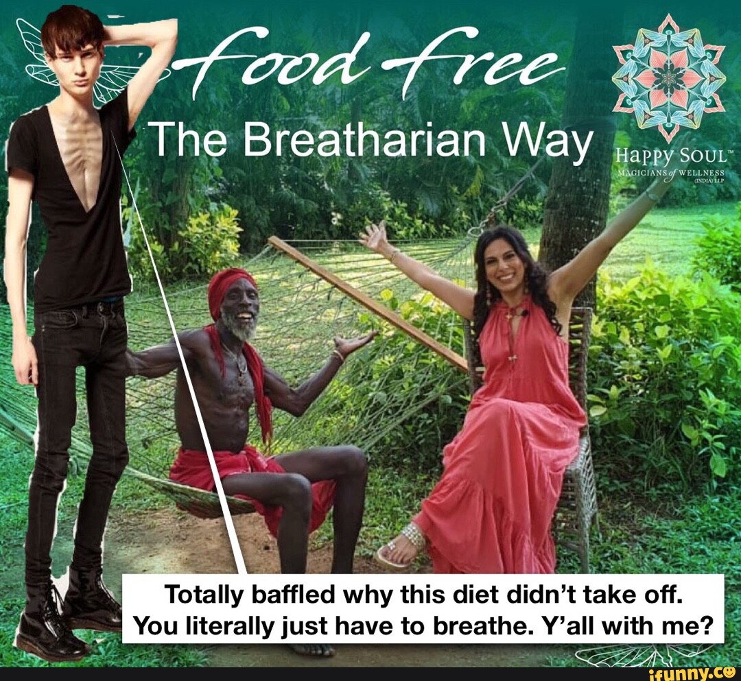 The Breatharian Way MAGICIANS of WELLNESS Totally baffled why this diet ...