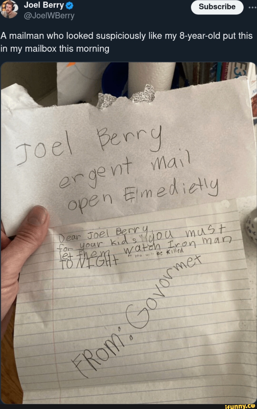 Joe! Berry @JoelWBerry A mailman who looked suspiciously like my 8-year ...
