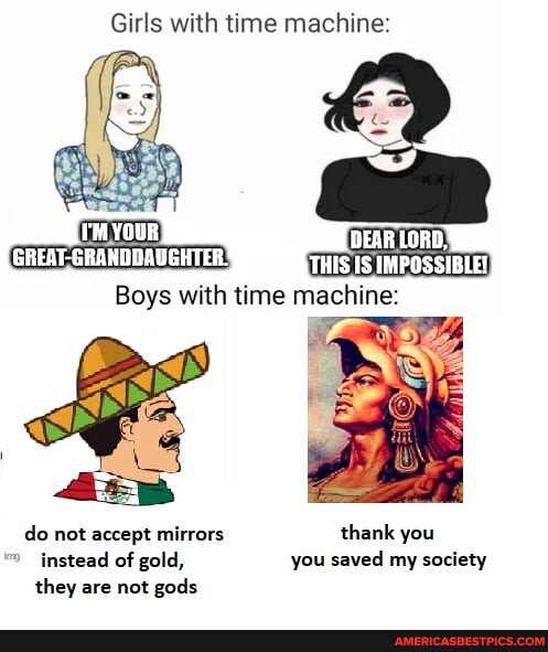 Girls with time machine: YOUR, GREAT GRANDDAUGHTERS THIS IS IMPOSSIBLE ...