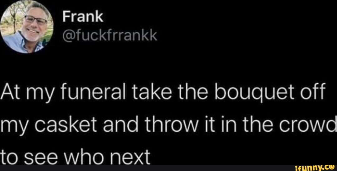 Bouquet memes. Best Collection of funny Bouquet pictures on iFunny