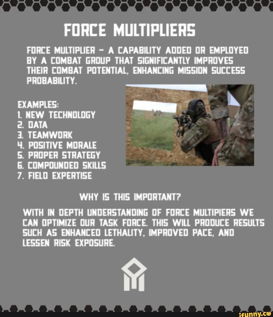 FORCE MULTIPLIERS FORCE MULTIPLIER - A CAPABILITY ADDED OR EMPLOYED BY ...