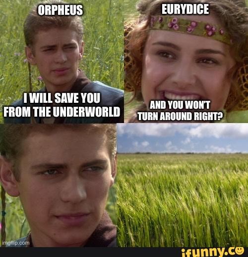 #meme #memes #dank_memes #literature #orpheus #greek #greek_mythology ...
