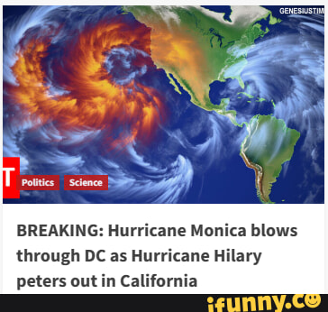 BREAKING: Hurricane Monica blows through DC as Hurricane Hilary peters ...