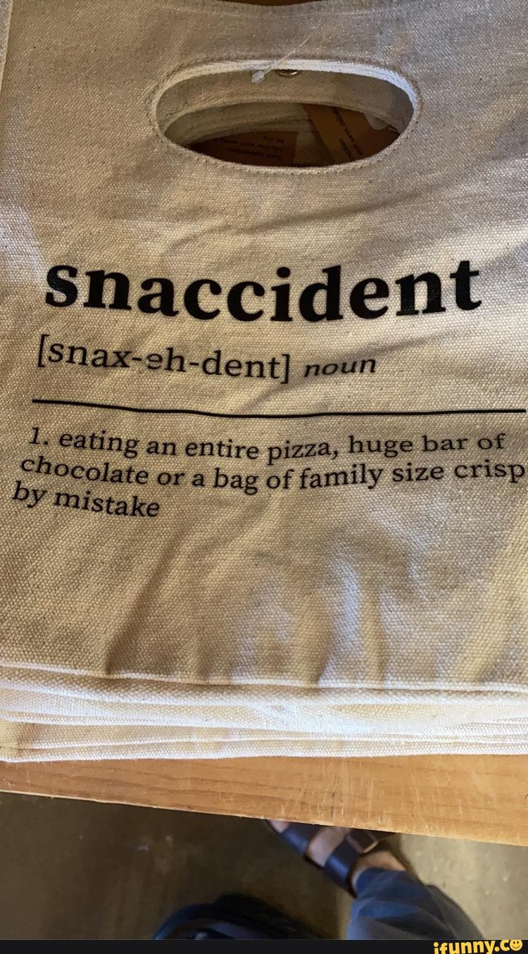 Snaccident memes. Best Collection of funny Snaccident pictures on iFunny