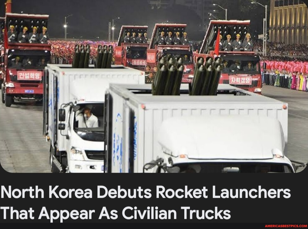 North Korea Debuts Rocket Launchers That Appear As Civilian Trucks ...