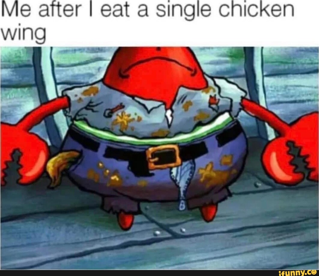 Eat a sing er wing - iFunny