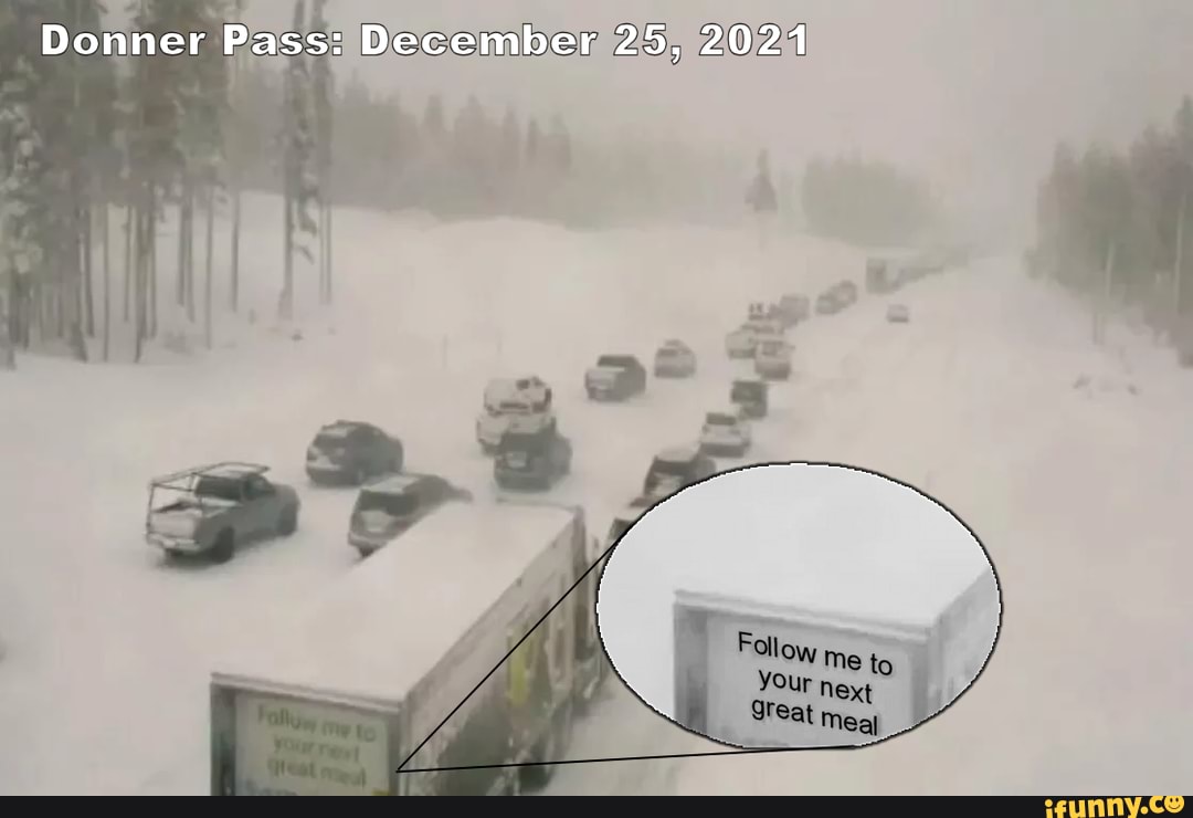 Trucker trying to keep tradition alive. - Donner Pass: December 25 ...