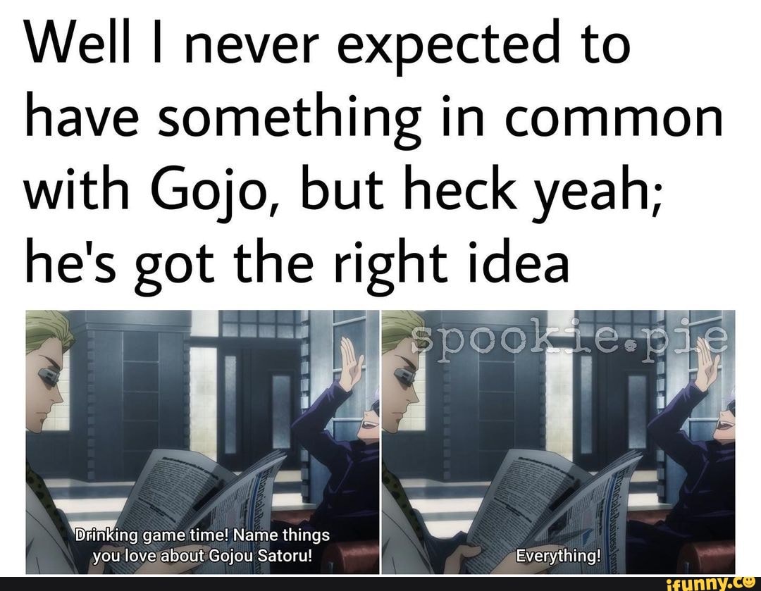 Gojou memes. Best Collection of funny Gojou pictures on iFunny