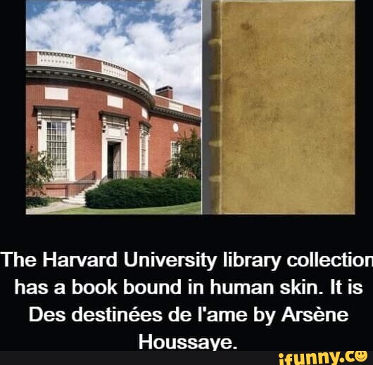 Harvard University Library Books Bound In Human Skin
