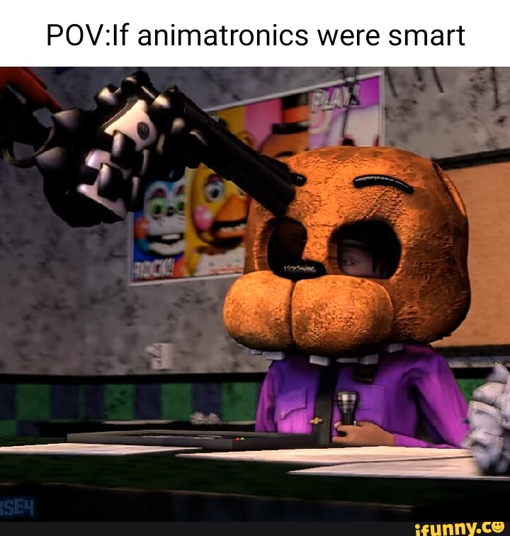 Animatronics memes. Best Collection of funny Animatronics pictures on ...