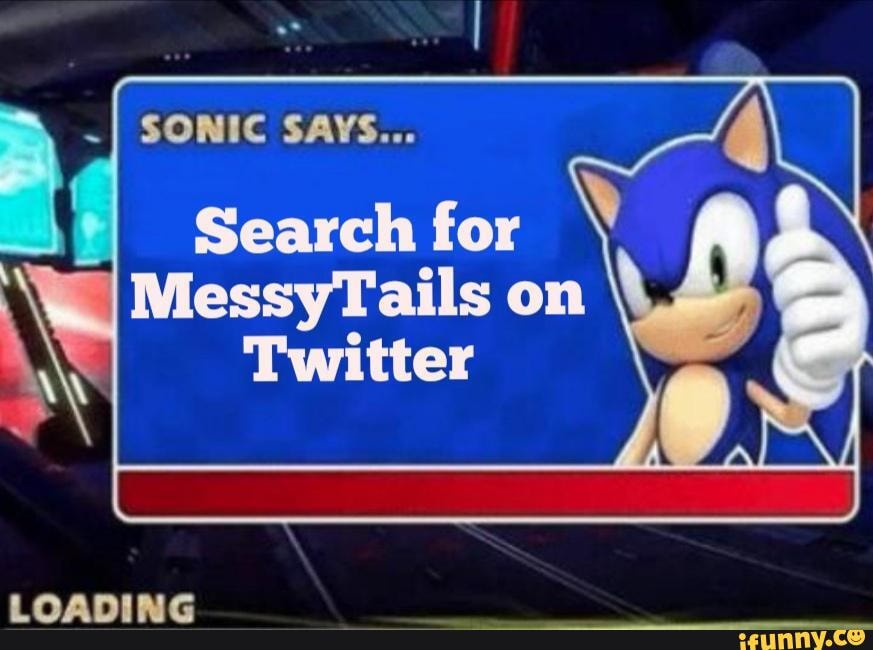 Messytails memes. Best Collection of funny Messytails pictures on iFunny