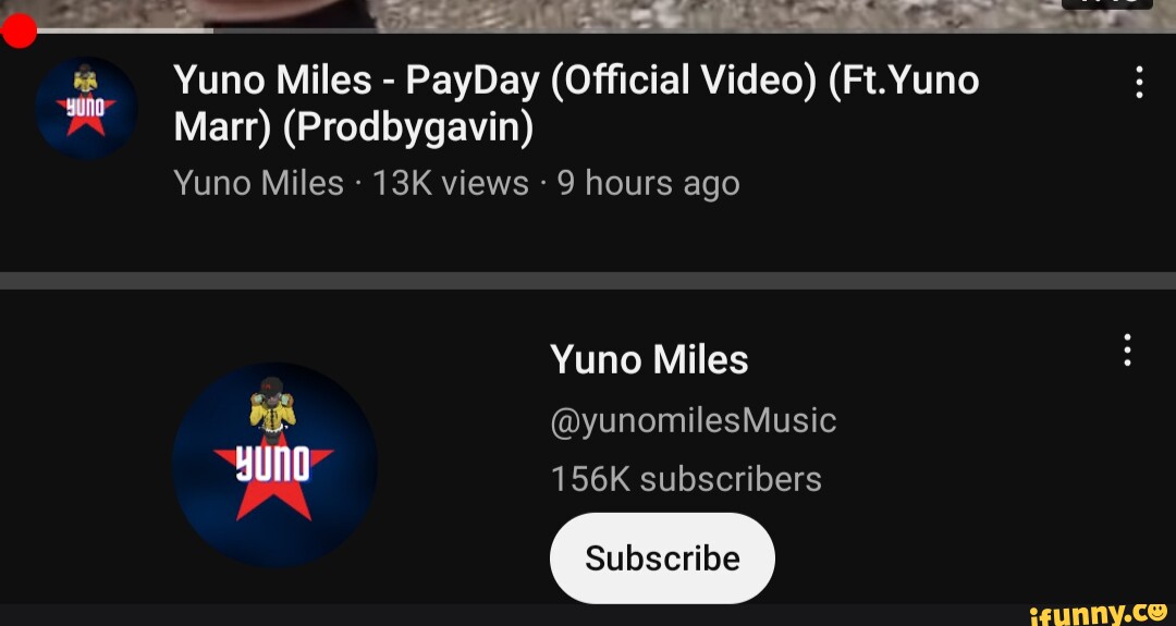 Yuno Miles - PayDay (Official Video) (Ft.Yuno Marr) (Prodbygavin) Yuno ...