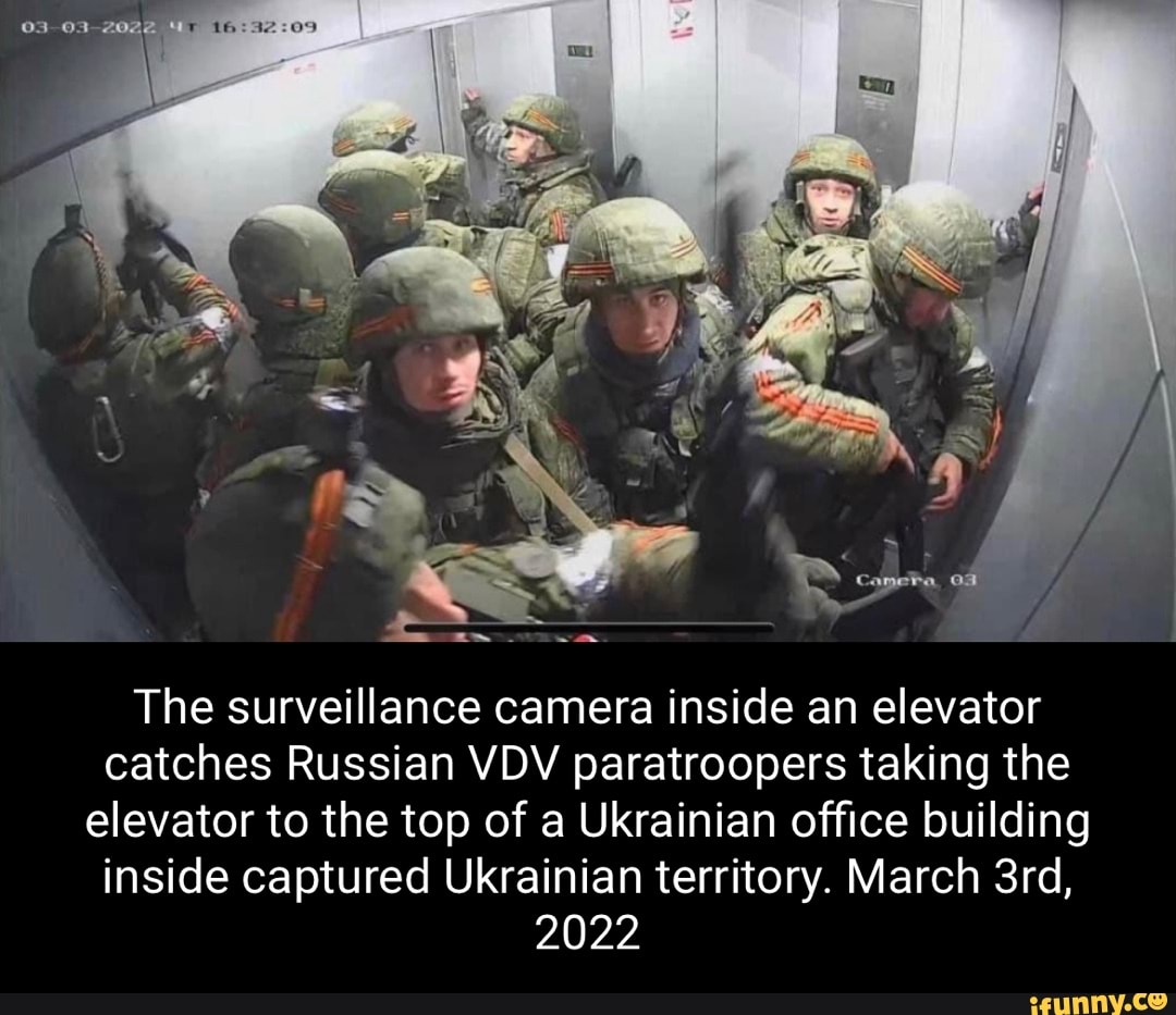 The surveillance camera inside an elevator catches Russian VDV ...