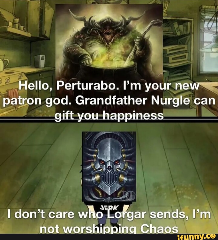 Perturabo memes. Best Collection of funny Perturabo pictures on iFunny