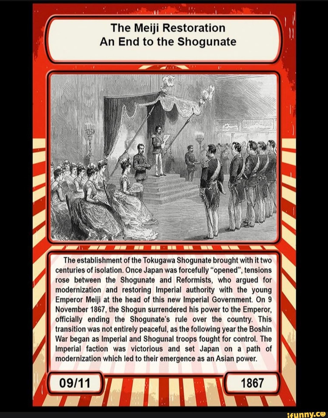 The Meiji Restoration An End to the Shogunate The establishment of the ...