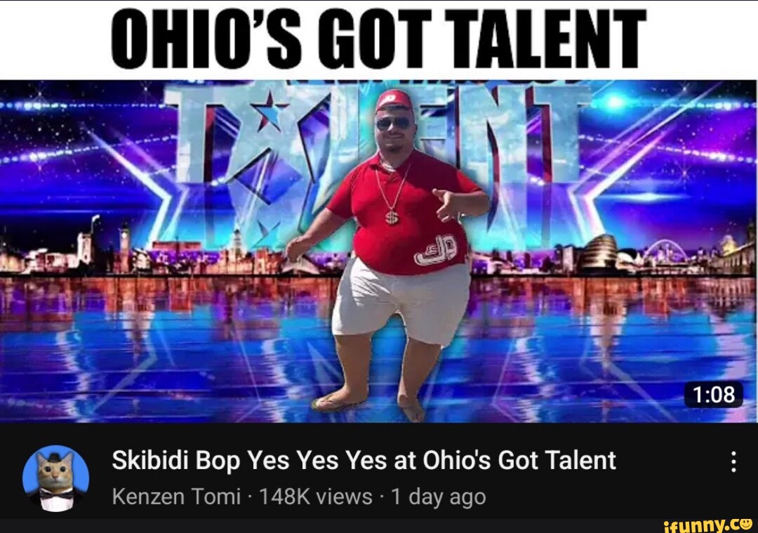 OHIO'S GOT TALENT Skibidi Bop Yes Yes Yes at Ohio's Got Talent Kenzen ...