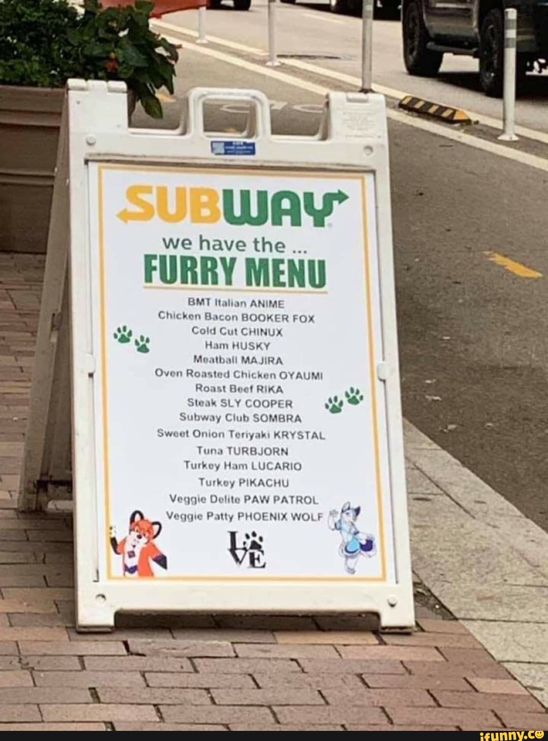 WAY I we have the FURRY MENU BMT Italian ANIME Chicken Bacon BOOKER FOX ...