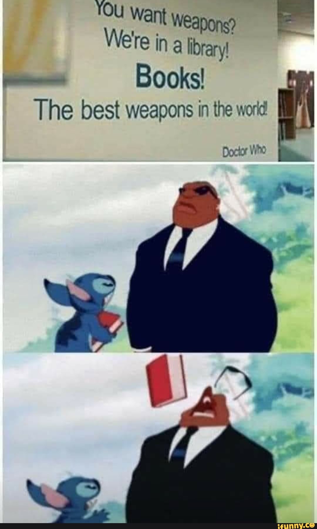 Want Weapons Were in a library! Books! The best weapons in the world ...