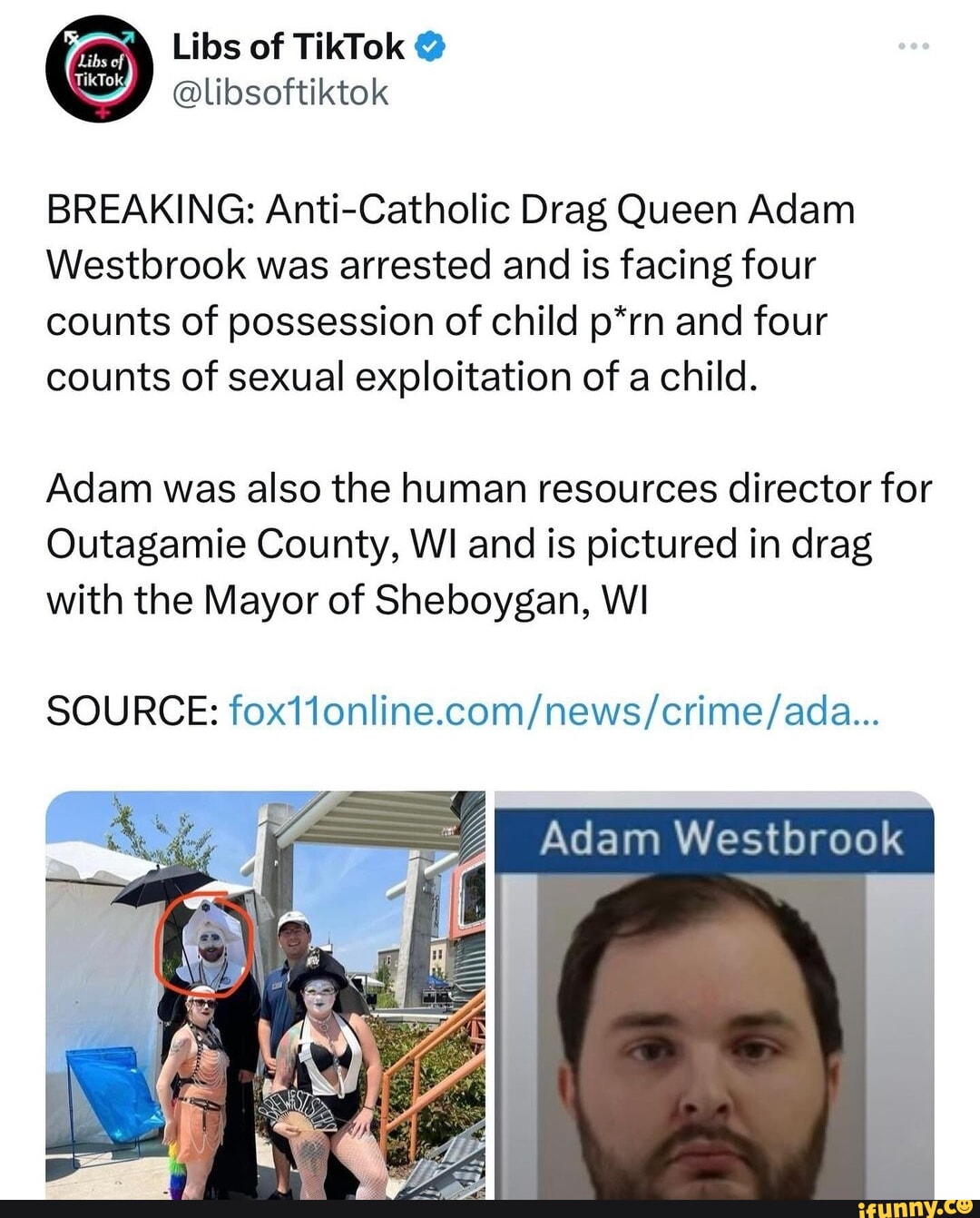 Libs of TikTok @libsoftiktok BREAKING: Anti-Catholic Drag Queen Adam ...