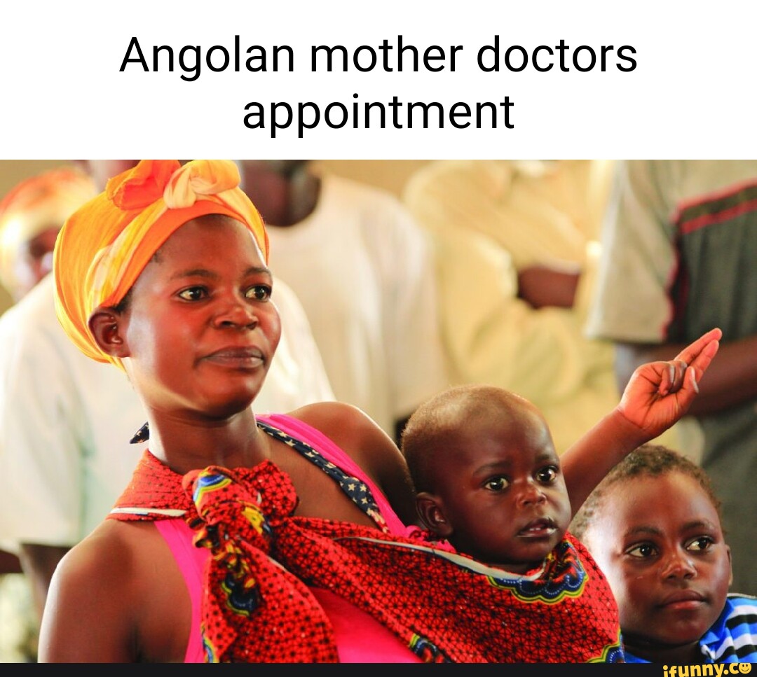 Angolan memes. Best Collection of funny Angolan pictures on iFunny