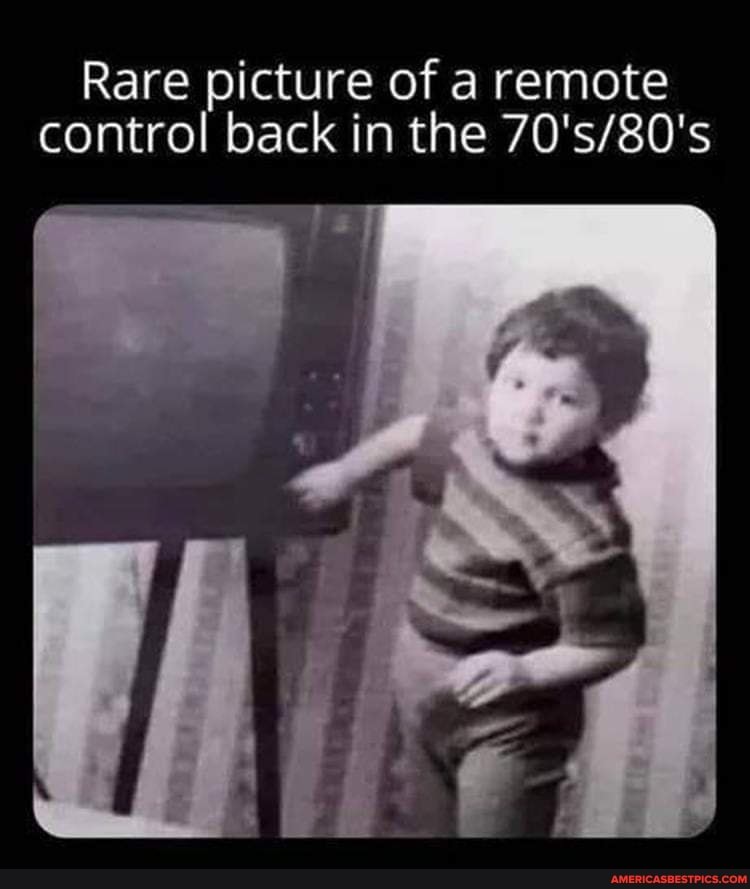 Rare picture of a remote control back in the le - America’s best pics ...