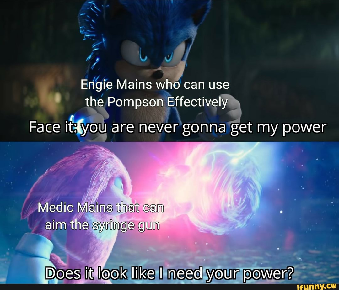 Ie Mains who can use the Pompson Effectively Face are never gonna get ...