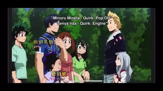 "Minoru Mineta - Quirk: Pop Off" ""Tenya lida - Quirk: Engine - )