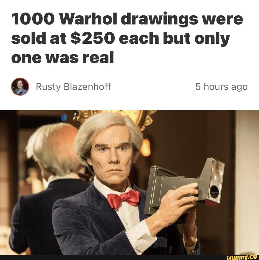 Andy woulda loved this. Bloody brilliant. - 1000 Warhol drawings were ...