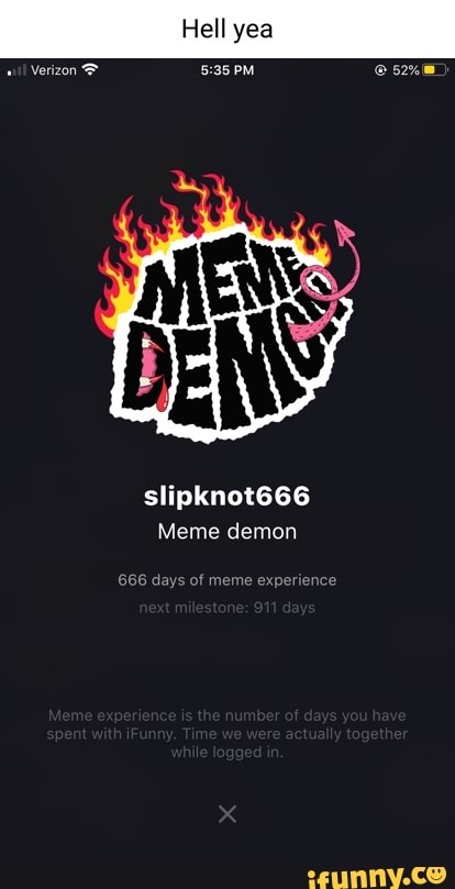 Hell yea wil Verizon PM 52% slipknot666 Meme demon 666 days of meme ...