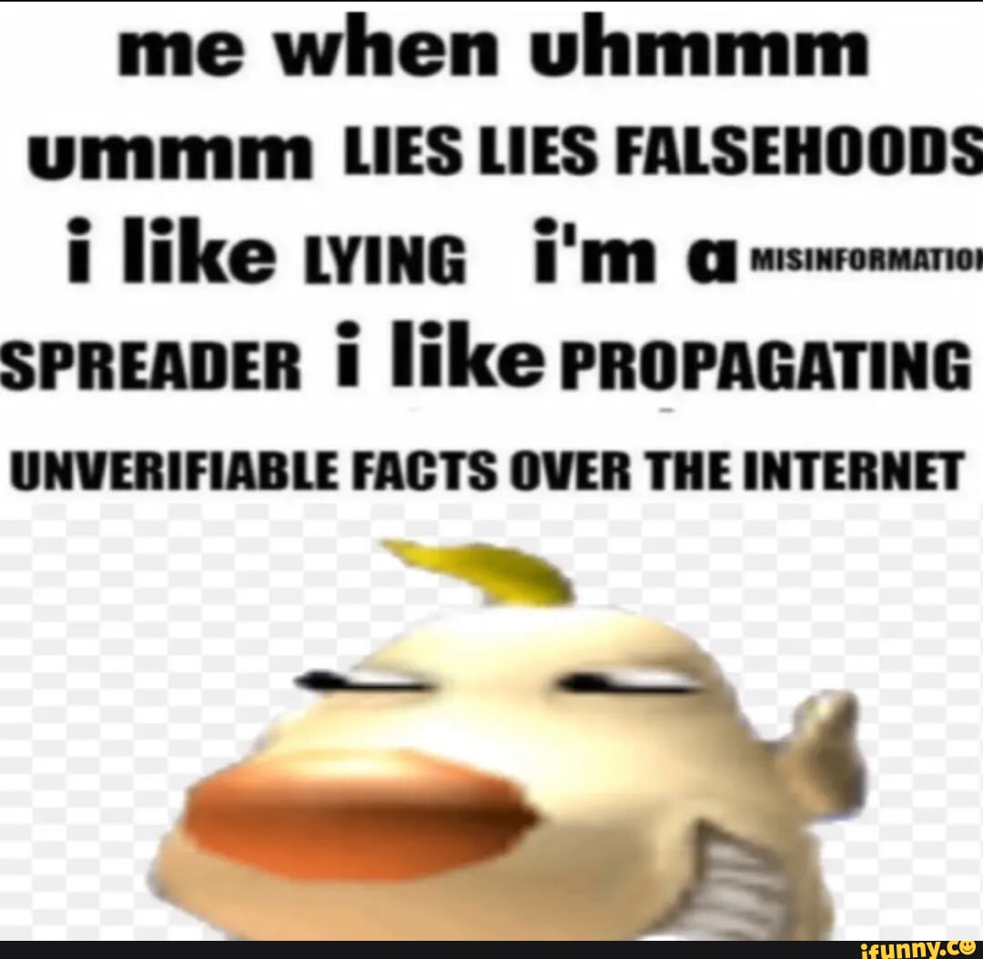 Falsehoods memes. Best Collection of funny Falsehoods pictures on iFunny