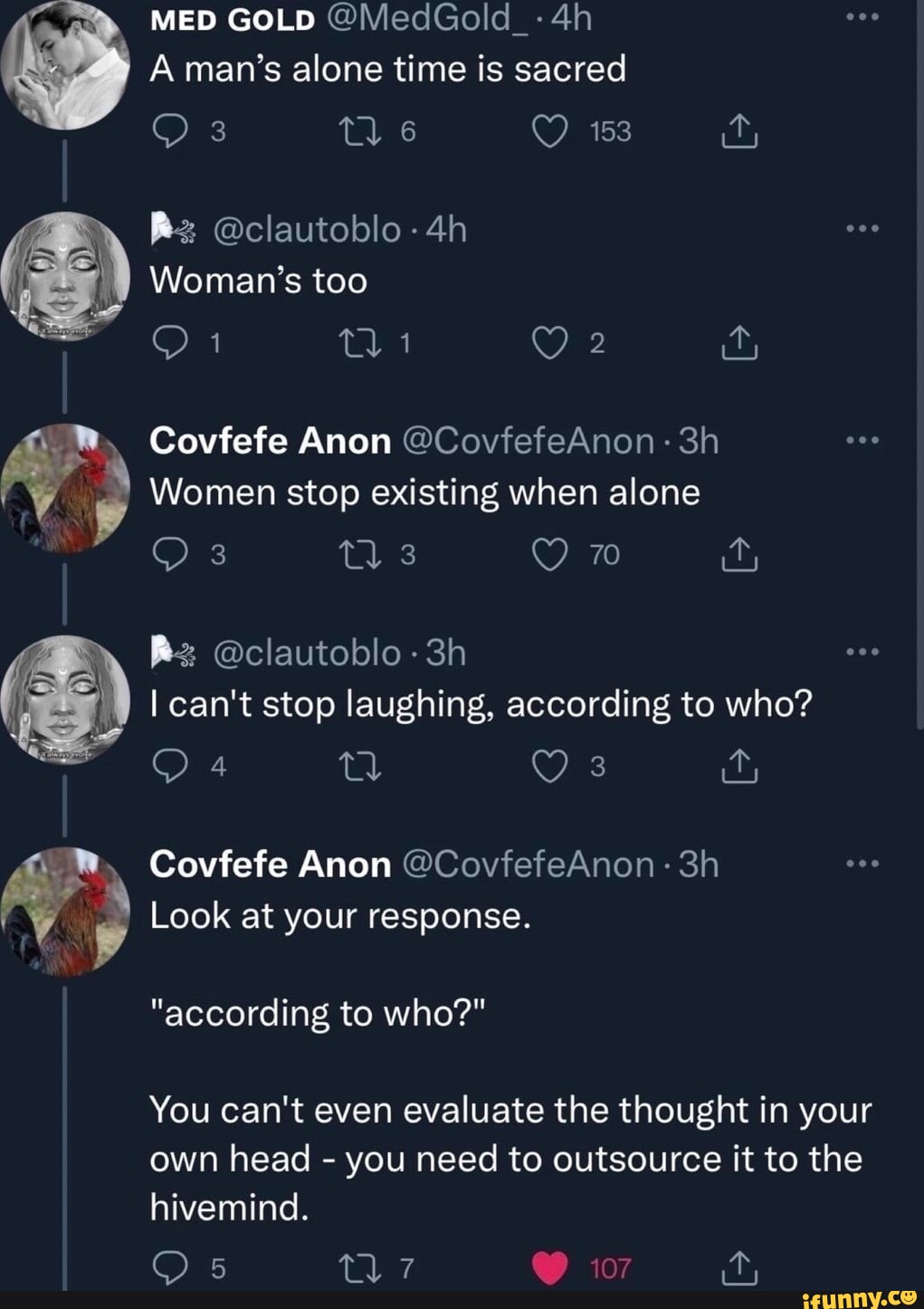 MED GOLD @MedGold_- A man's alone time is sacred 153 @clautoblo Woman's ...