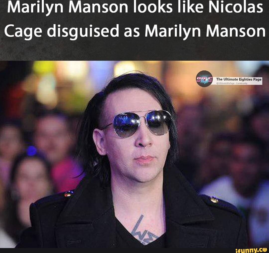 Marilyn Manson memes memes. The best memes on iFunny