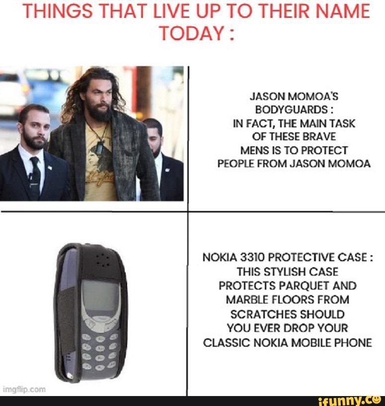 THINGS THAT LIVE UP TO THEIR NAME TODAY : JASON MOMOA'S BODYGUARDS : IN ...