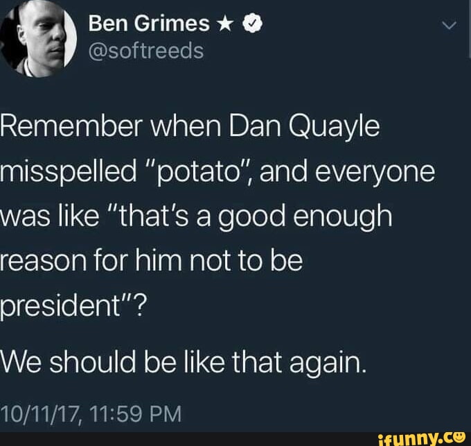Quayle memes. Best Collection of funny Quayle pictures on iFunny