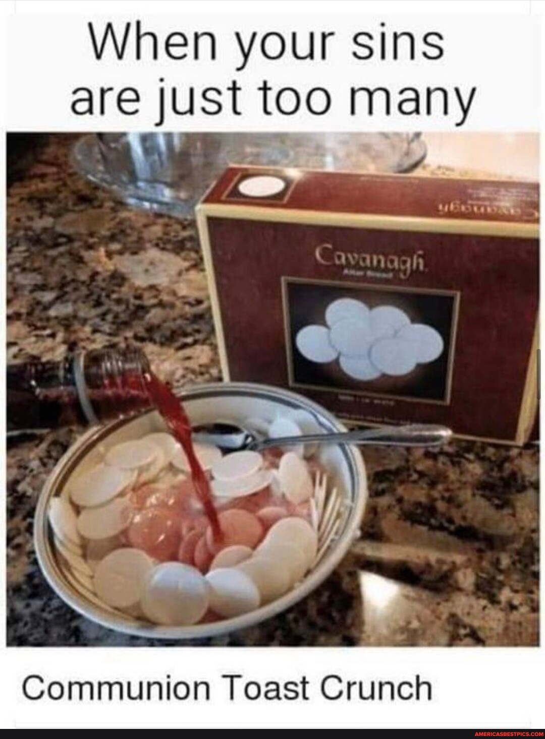 When your sins are just too many Communion Toast Crunch - America’s ...