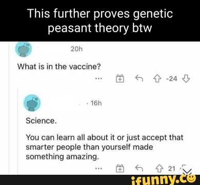 This further proves genetic peasant theory btw What is in the vaccine ...