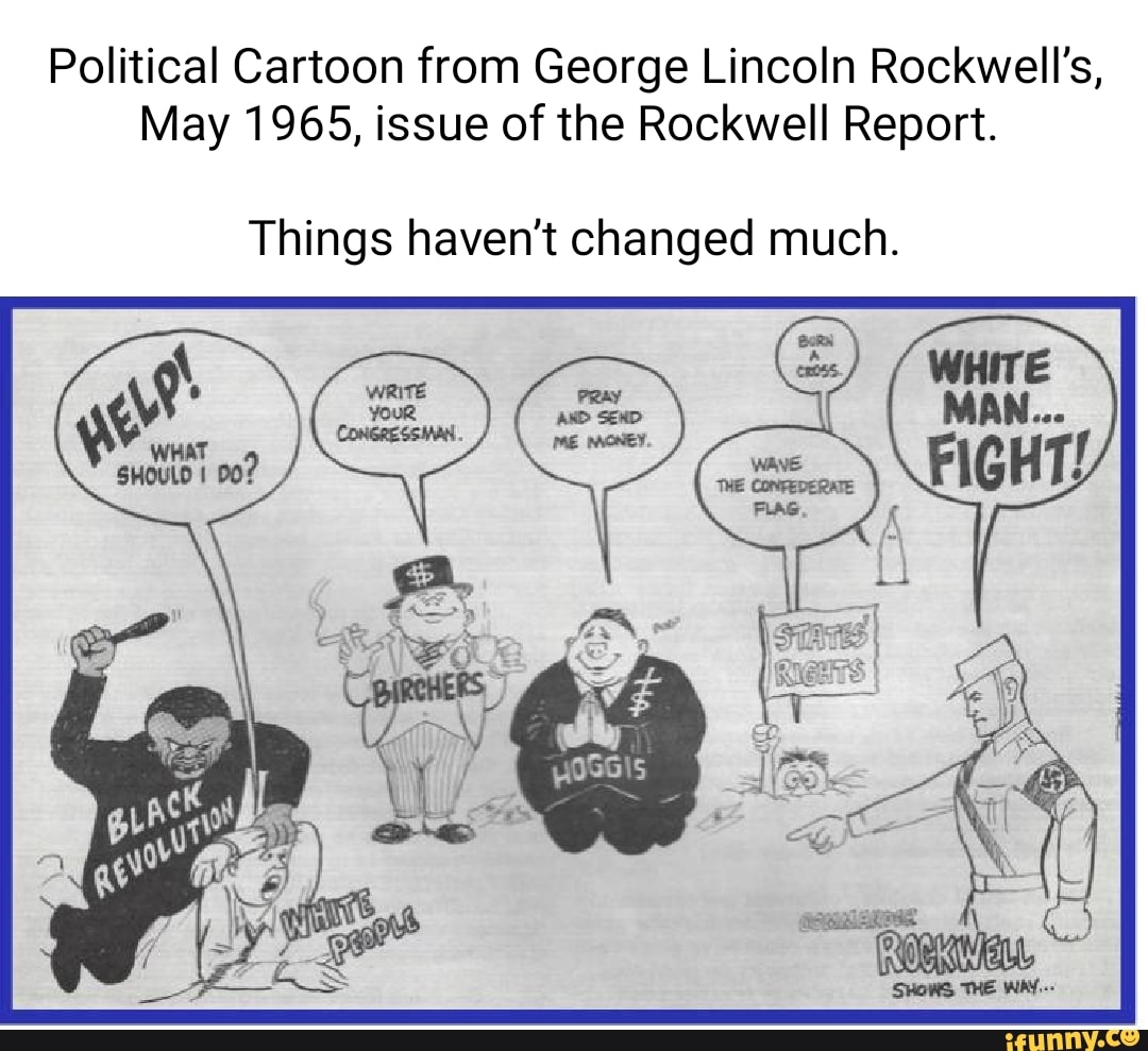 Political Cartoon from George Lincoln Rockwell's, May 1965, issue of ...